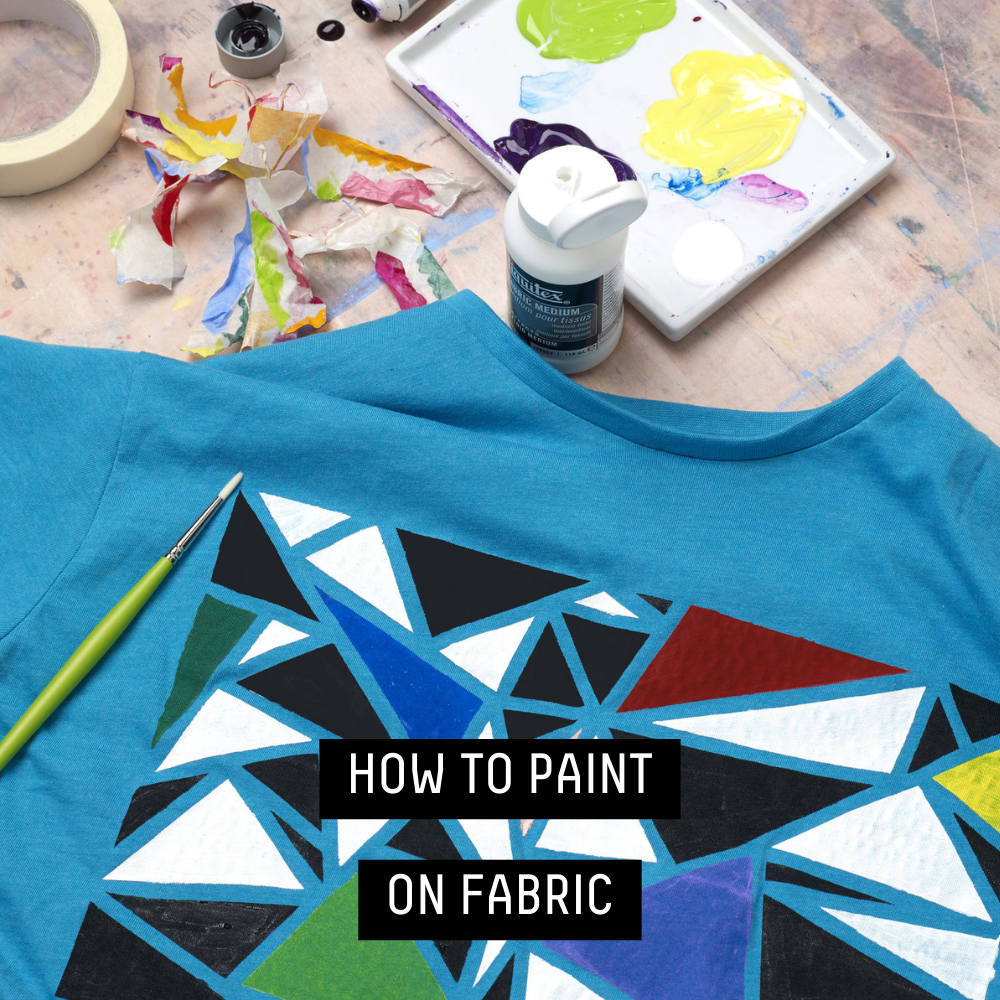 Fabric Painting Essentials – Liquitex UK